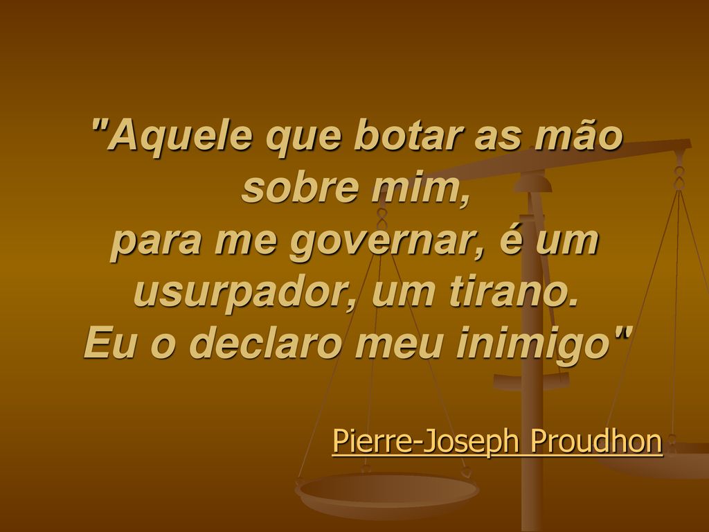 O Que É Anarquismo É A Teoria Baseada Na Ausência Do Estado Afirma